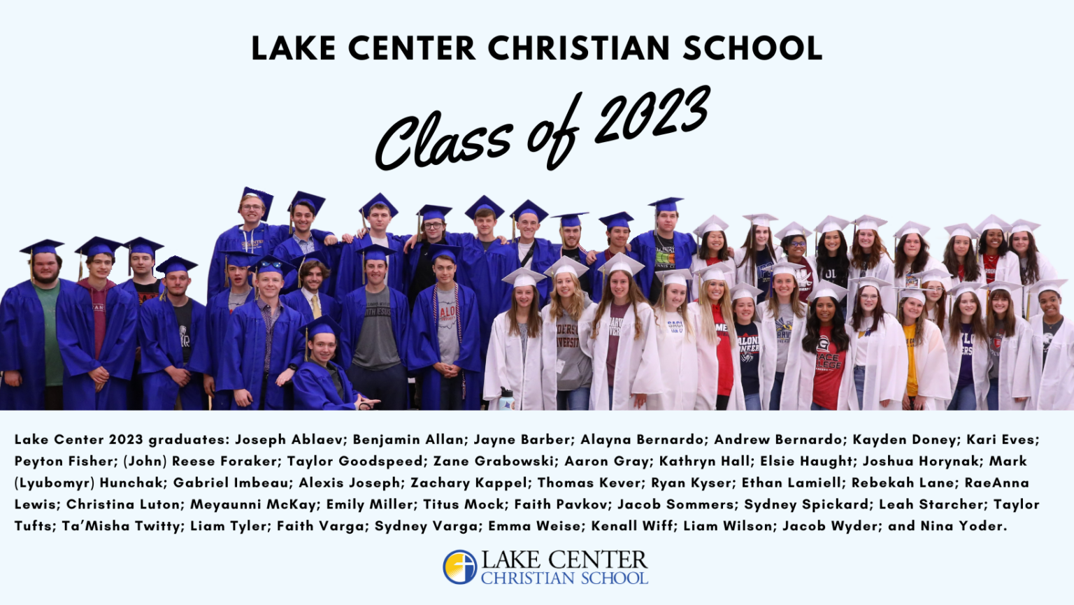 Lake Center Graduates 17th Class - Lake Center Christian School